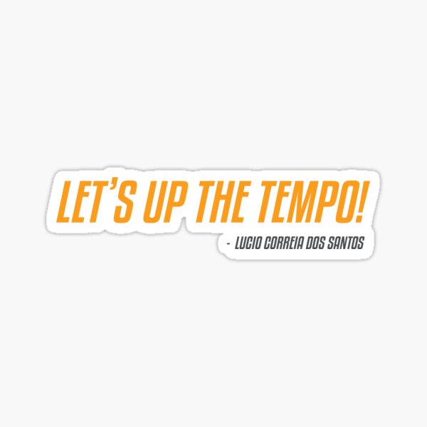 "Let's Up The Tempo!" Sticker for Sale by Suretbaz | Redbubble