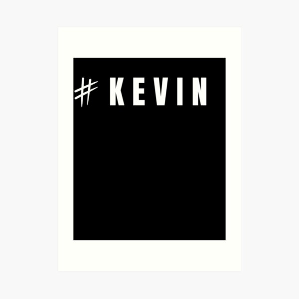 "Hello My Name Is KEVIN Funny Name Tag Custome Halloween " Art Print ...