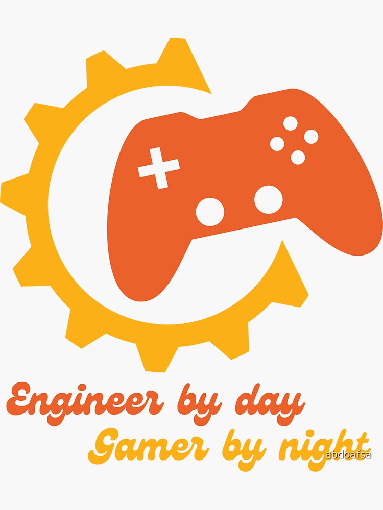 "Engineer by day gamer by night" Sticker for Sale by abdoafsa | Redbubble