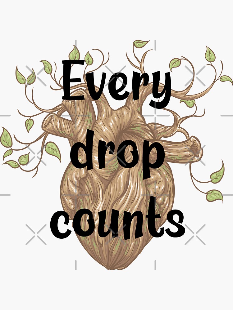 "Every drop counts" Sticker for Sale by MerWishes | Redbubble