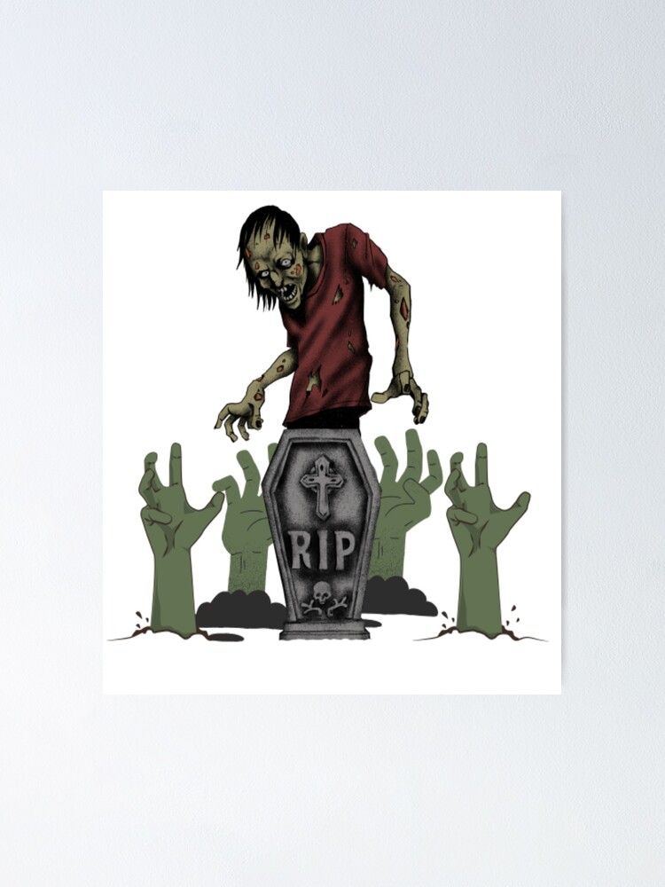"Zombie RIP " Poster for Sale by TVstuff | Redbubble