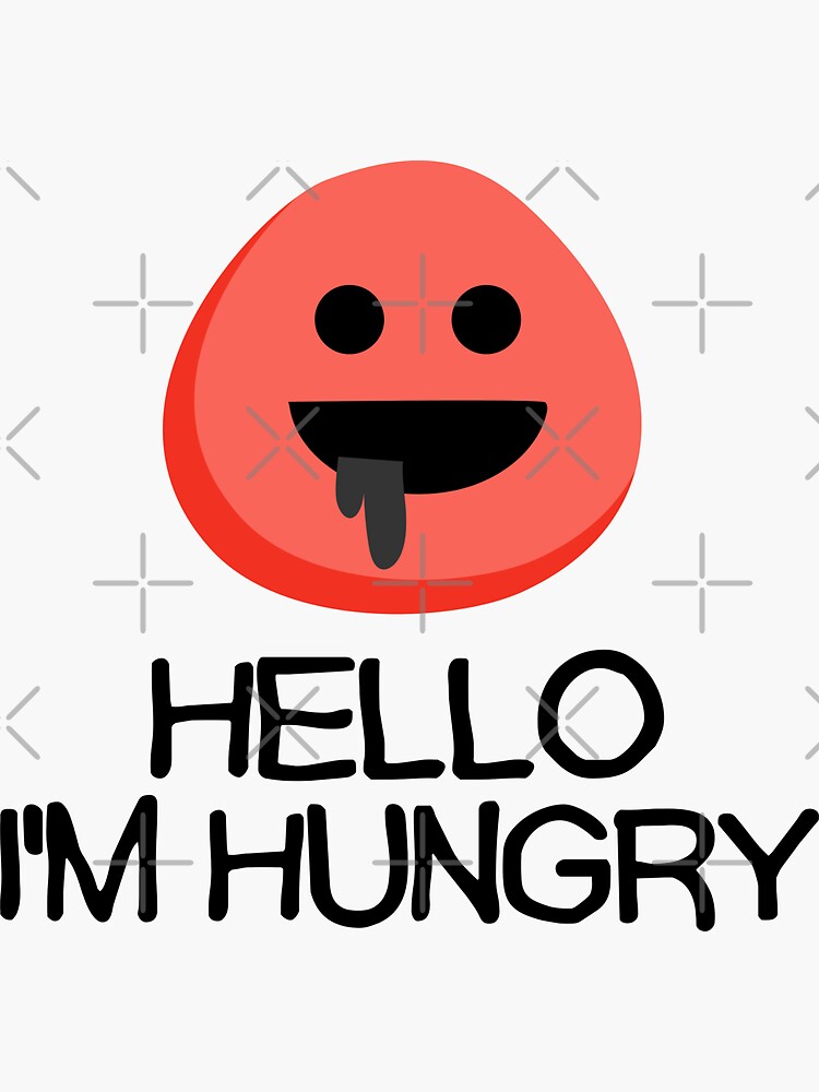 "Hello Im Hungry Funny" Sticker for Sale by AustraliaPride | Redbubble