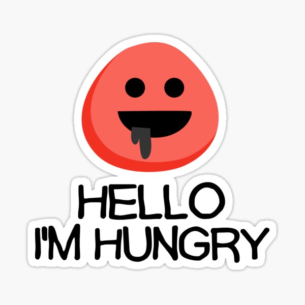 "Hello Im Hungry Funny" Sticker for Sale by AustraliaPride | Redbubble