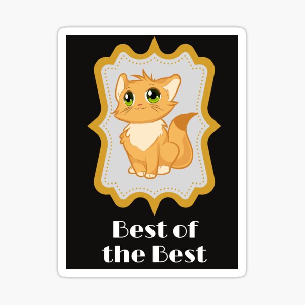 "Best of the Best (black BG)" Sticker for Sale by RabbitCreations ...