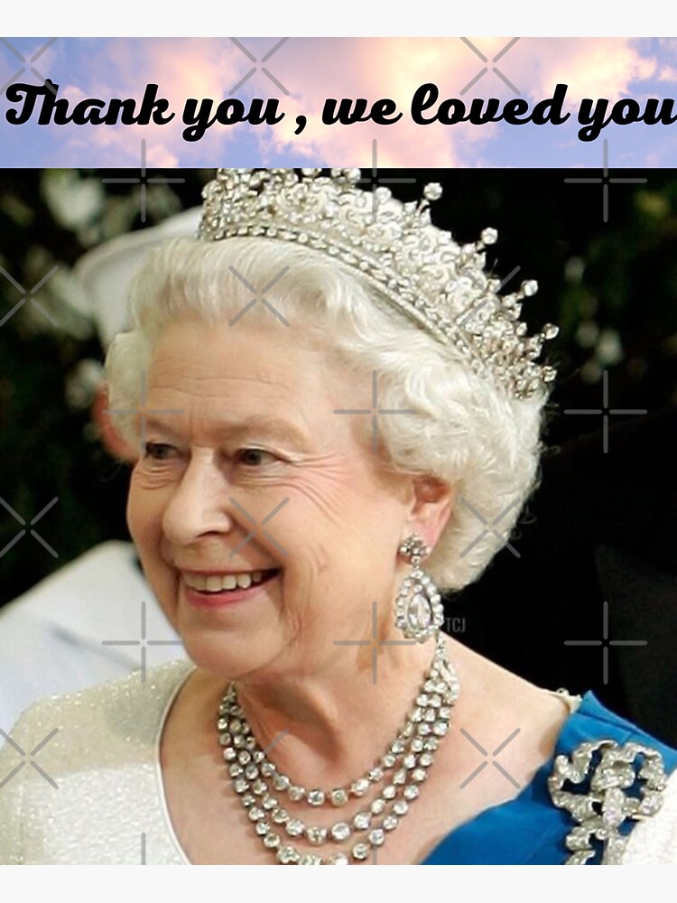 "tribute to Queen Elisabeth 2 thank you we loved you." Sticker for Sale ...