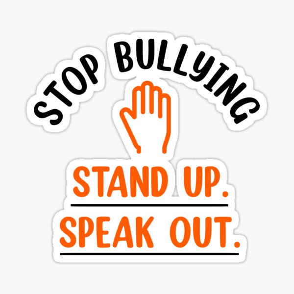 "Unity Day Stop Bullying Stand Up Speak Out " Sticker for Sale by ...
