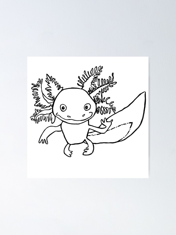 "Cute Axolotl Black Line Drawing" Poster for Sale by badlydrawnbabe ...