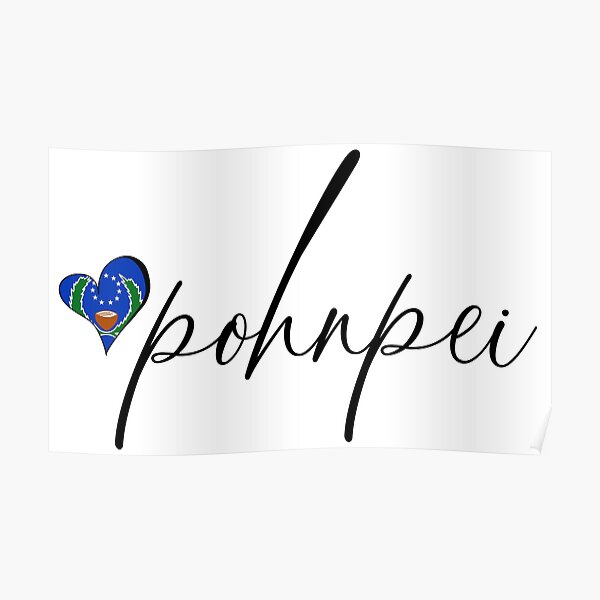 "Pohnpei" Poster for Sale by PolyMicroMela | Redbubble
