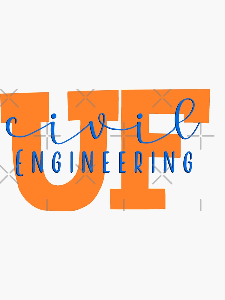 "UF civil engineering" Sticker for Sale by carsonclouse | Redbubble