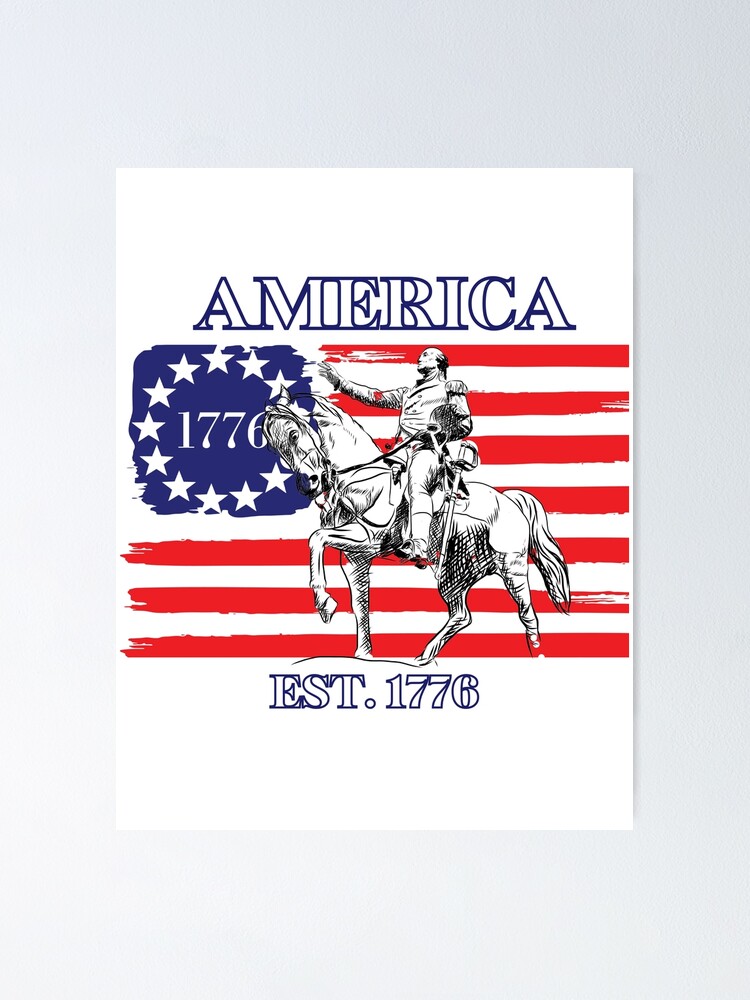 "America 1776 with George Washington" Poster for Sale by AmericaFreedom ...