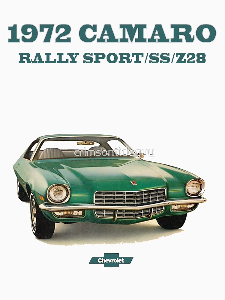 "1972 CAMARO Sport Coupe/Rally Sport/SS/Z28" T-shirt for Sale by ...