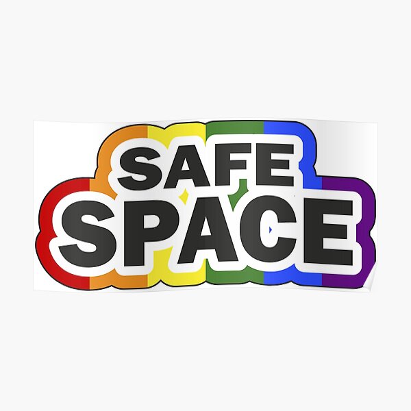 "Safe Space LGBT" Poster for Sale by LGBT-Art-Design | Redbubble