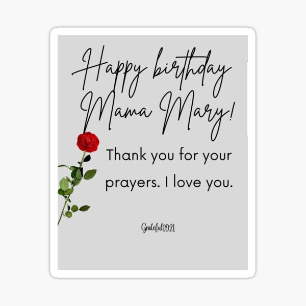 "Happy Birthday Mama Mary" Sticker for Sale by TSNstore | Redbubble