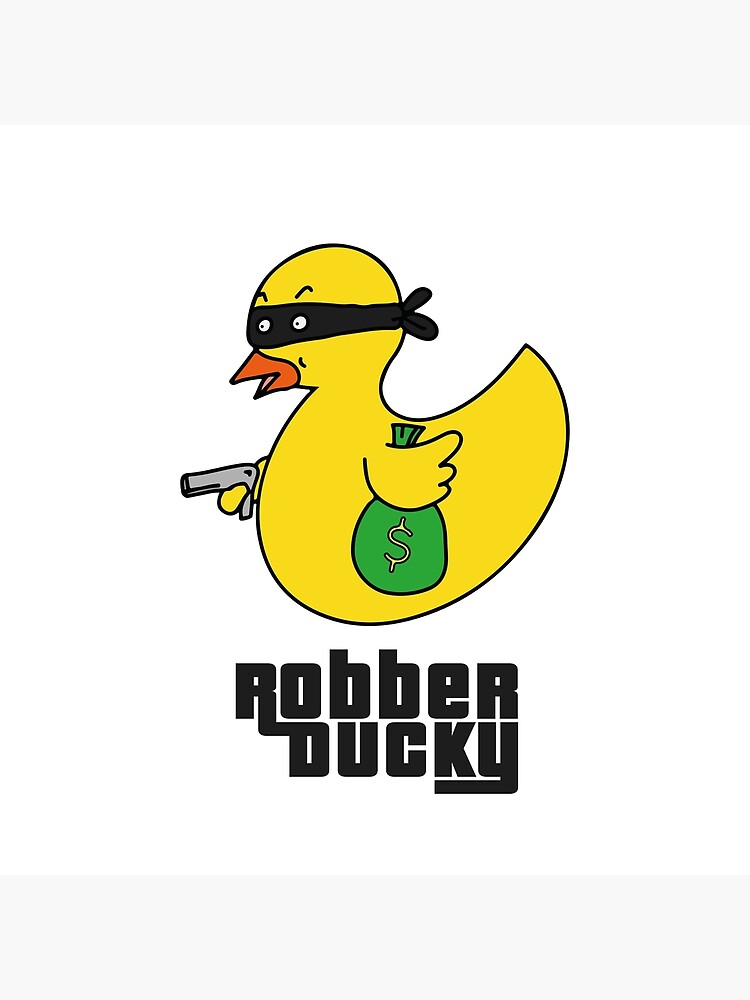 "Robber Ducky" Poster for Sale by nabanacrafters | Redbubble