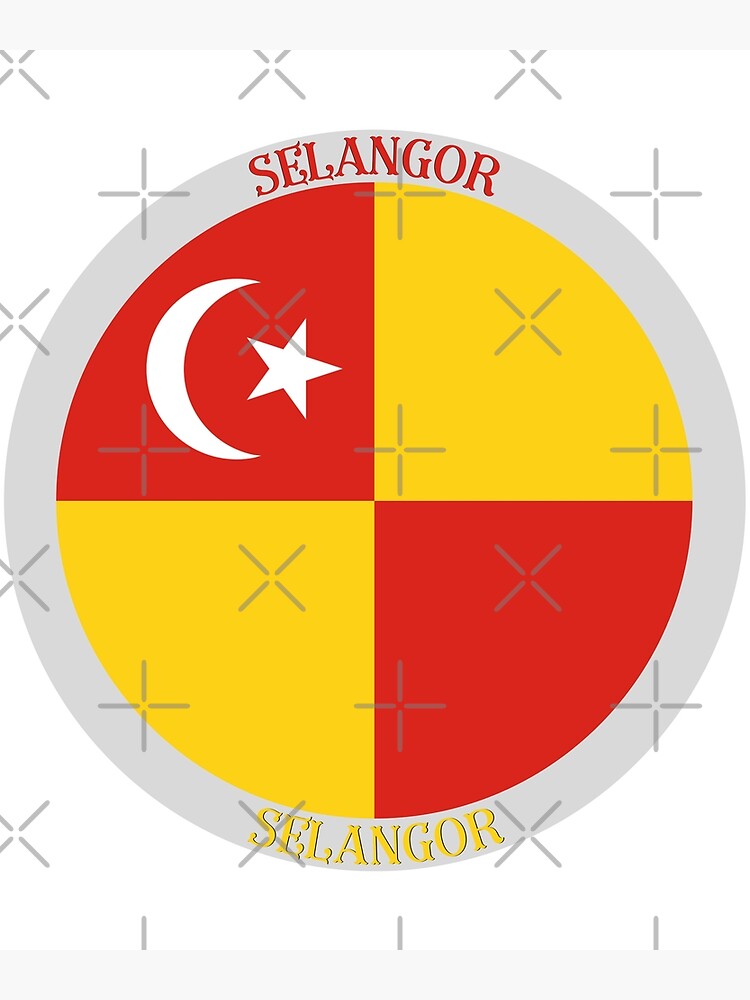 "Malaysian State of Selangor" Poster for Sale by FedSherDesign | Redbubble