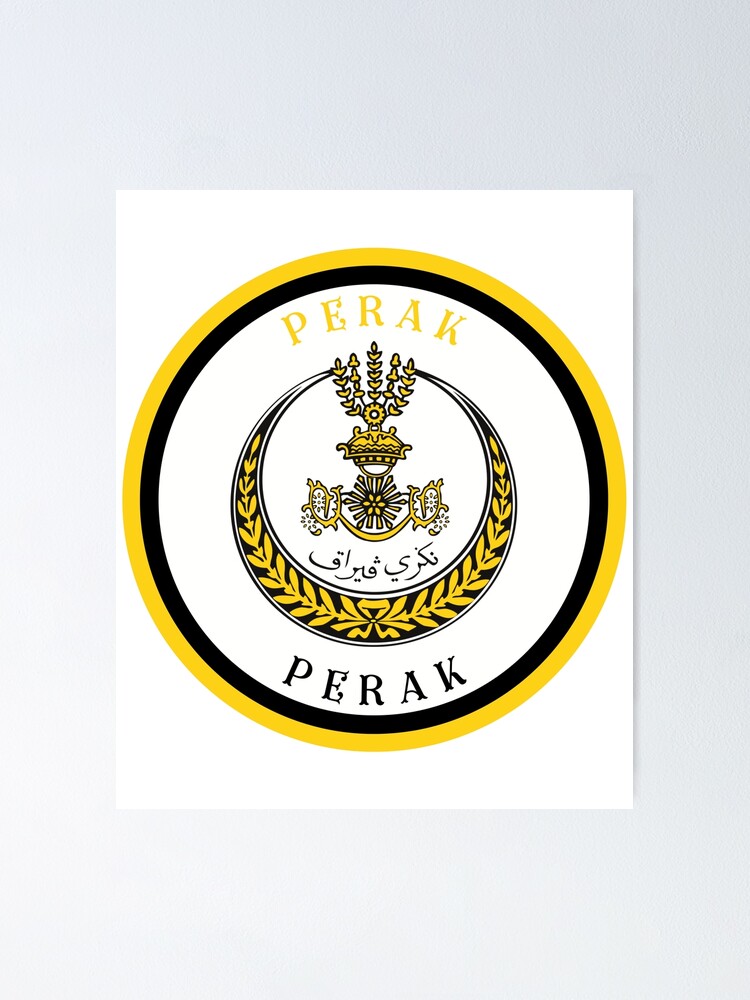 "Malaysian State of Perak" Poster for Sale by FedSherDesign | Redbubble