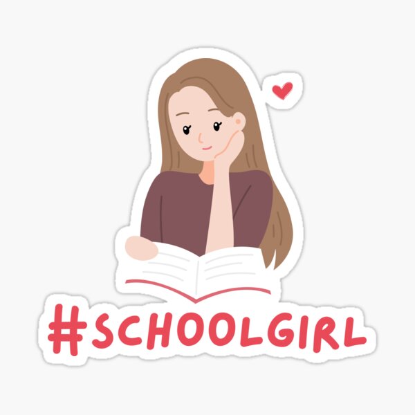 "Schoolgirl! School Girl! Study, Back-to-school, Reading" Sticker for ...