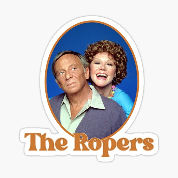 "THREE S COMPANY, ROPERS, The Ropers, Mr. Roper, Mrs. Roper, Come and ...