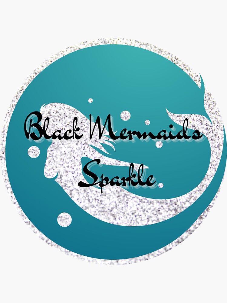 "Black Mermaids Sparkle" Sticker for Sale by CreeDesigns723 | Redbubble
