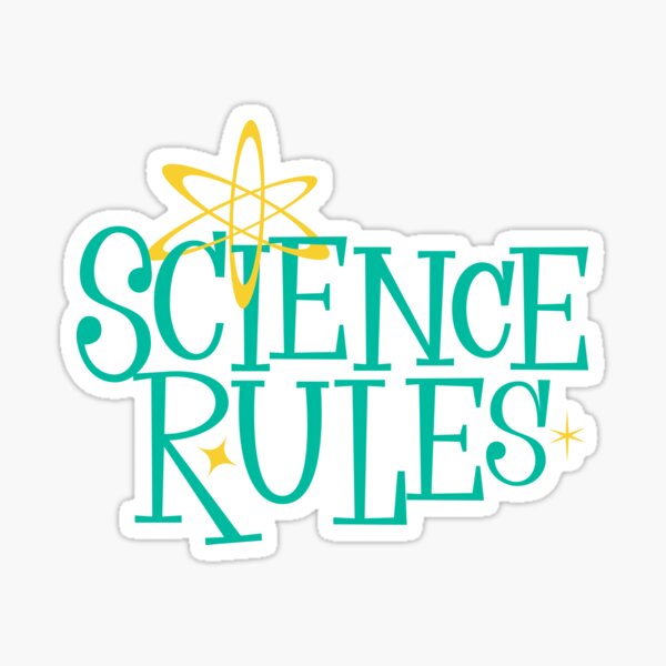 "Science Rules" Sticker for Sale by SpilloDesign | Redbubble