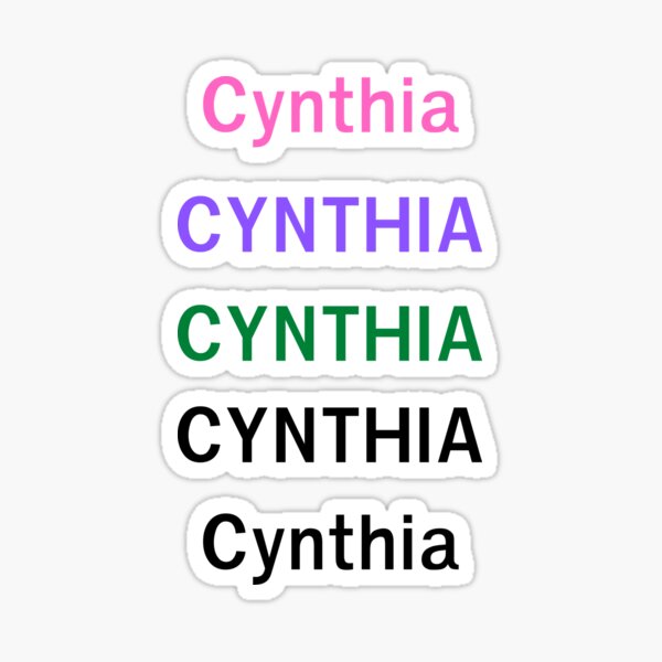 "Cynthia" Sticker for Sale by PODdezaine | Redbubble