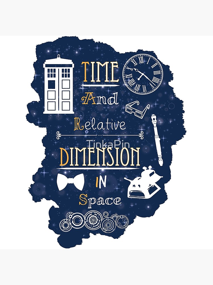 "Time and relative dimension in space" Poster by Athesti | Redbubble
