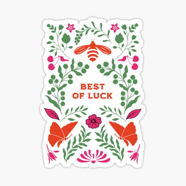"Best of luck" Sticker for Sale by StayCoo1 | Redbubble