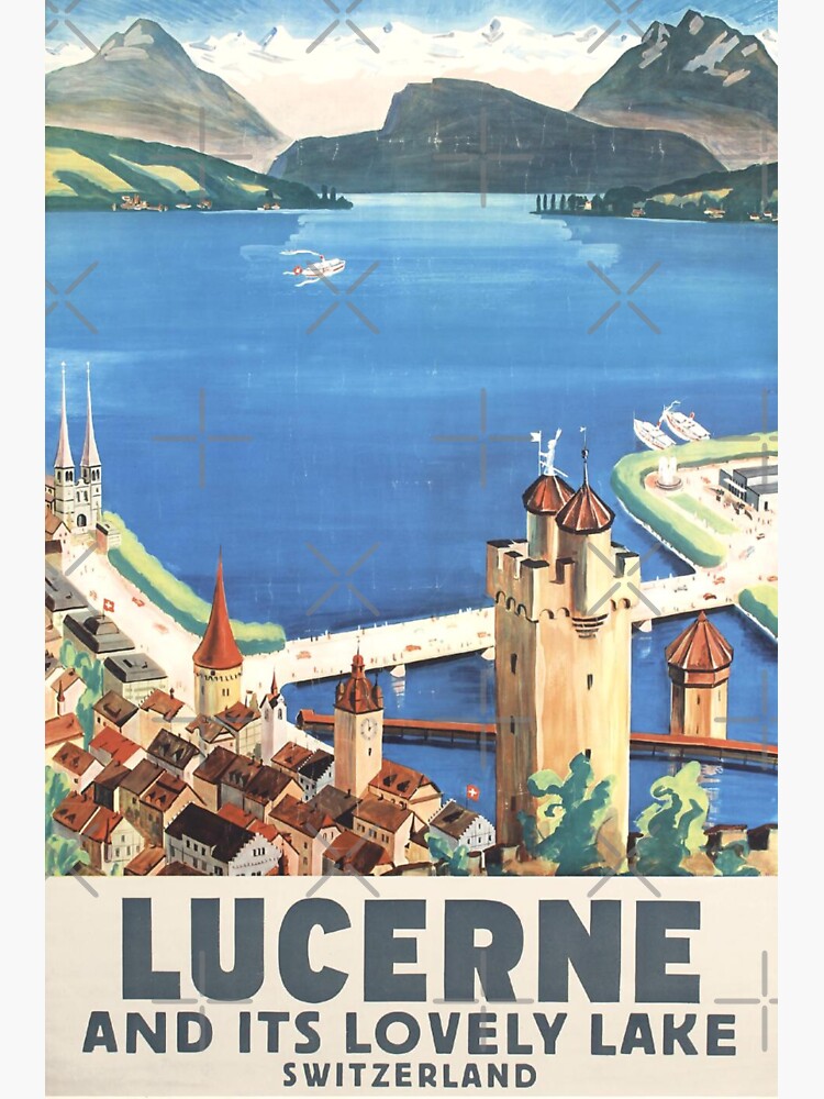 "Lucerne Luzern Switzerland Vintage Travel Poster | Swiss Tourism Art ...