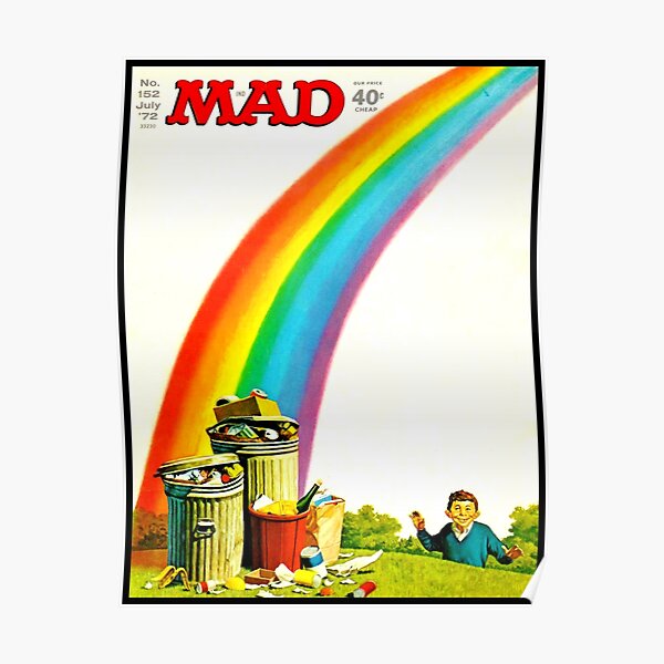 "YES!, ANOTHER CLASSIC VINTAGE MAD MAGAZINE COVER ART!" Poster for Sale ...