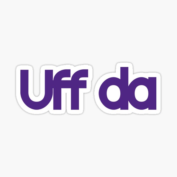 "Uff Da" Sticker for Sale by JourneyCreative | Redbubble
