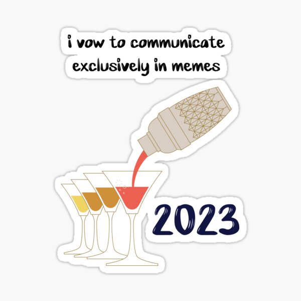 "Happy New Year Funny Memes- I vow to communicate exclusively in memes ...