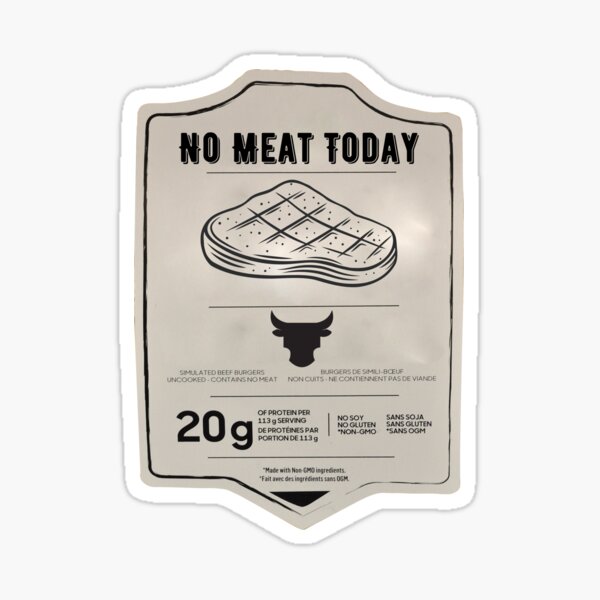 "No Meat Today" Sticker for Sale by placefa | Redbubble