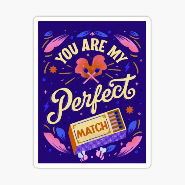 "You Are My Perfect Match Love Bees" Sticker for Sale by CRANKBASE ...
