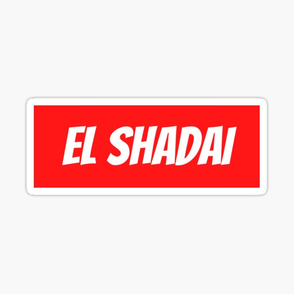 "El Shadai Best Word Template Design" Sticker for Sale by MKShop91 ...