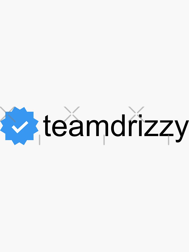 "verified team drizzy" Sticker for Sale by Amirarocks10 | Redbubble