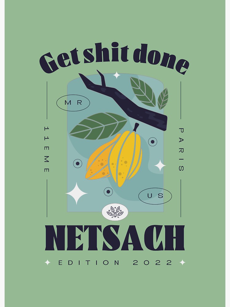 "2022 - Get shit done - Original edition" Sticker for Sale by Netsach ...