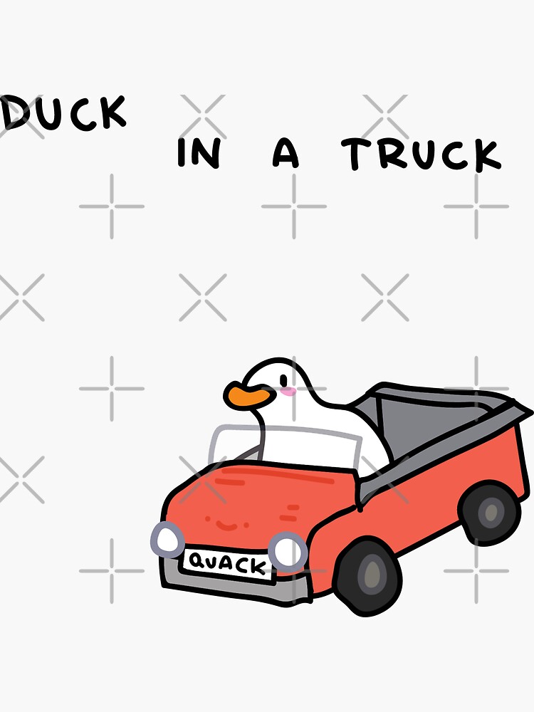 "duck in a truck" Sticker for Sale by TeaBag114 | Redbubble
