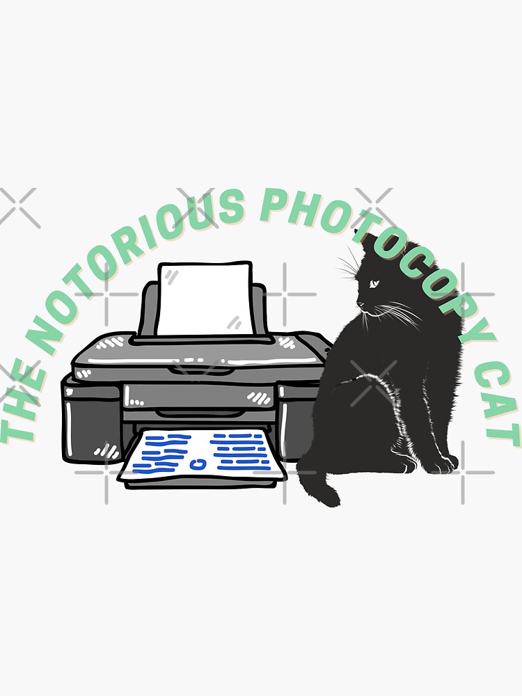 "The Notorious Photocopy Cat" Sticker for Sale by Adoraphics | Redbubble