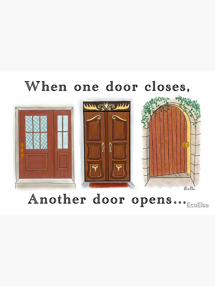 Open And Closed Doors