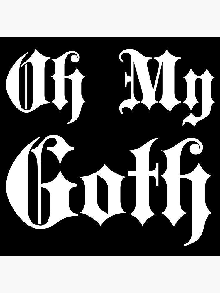 "Oh My Goth gothic font pattern" Sticker for Sale by venomouspixie ...
