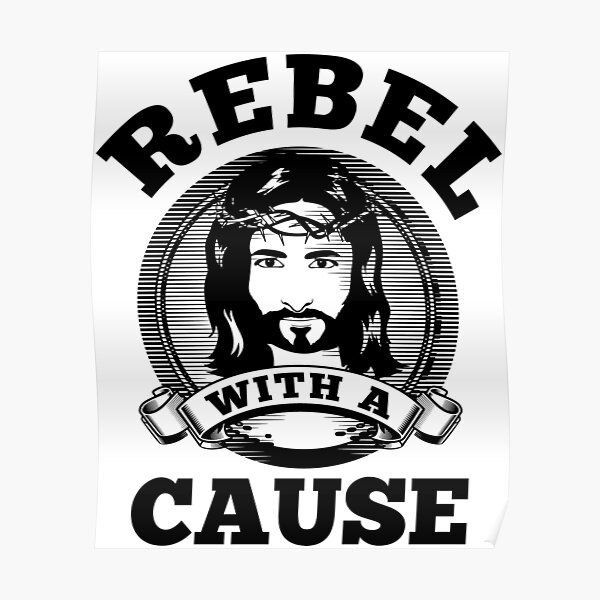 "Rebel Jesus | Christian Gifts | Faith Based Designs | Streetwear ...