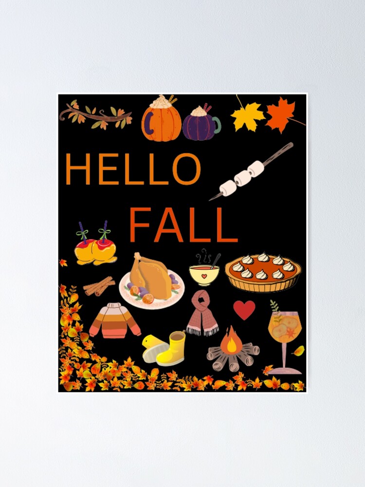 "Hello Fall!" Poster for Sale by CreativeMindEra | Redbubble
