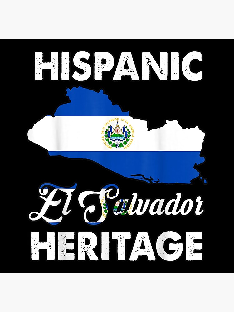 "Hispanic Heritage Month El-Salvador Flag Salvadorian" Poster for Sale ...