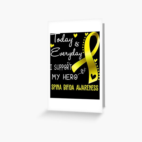 "Spina Bifida Awareness Today and Everyday I Support My Hero Spina ...