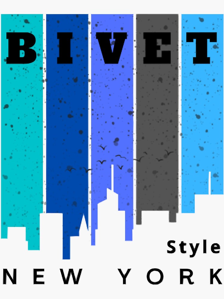 "Bivet New york Style Labor Day New York" Sticker for Sale by NainandMa ...
