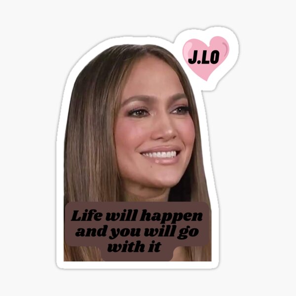 "Famous Jennifer Lopez Quotes T-Shirts And Shirts" Sticker for Sale by ...