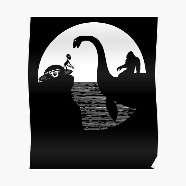 "Bigfoot Loch Ness Monster Sasquatch Riding Nessie Ufo Alien" Poster ...