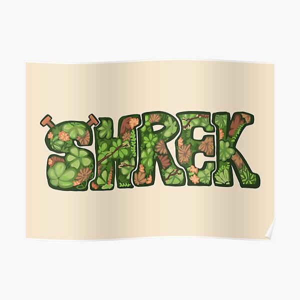 "Shrek w/ Flowers - AeShrektic Series " Poster for Sale by Teale1 ...