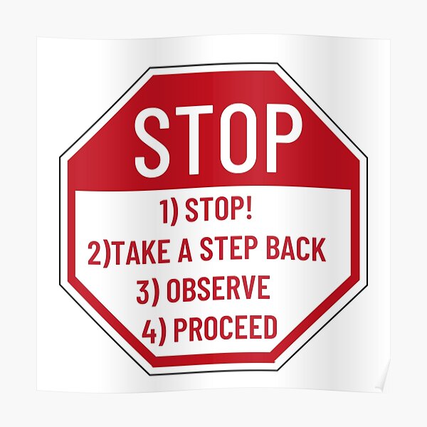 "STOP DBT Skill " Poster for Sale by ThoughtJumble | Redbubble