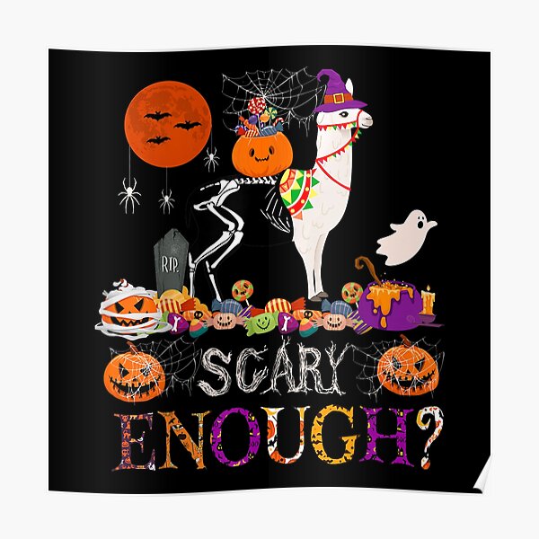 "Scary Enough Halloween Lama X-ray Skeleton Costume Witch" Poster for ...